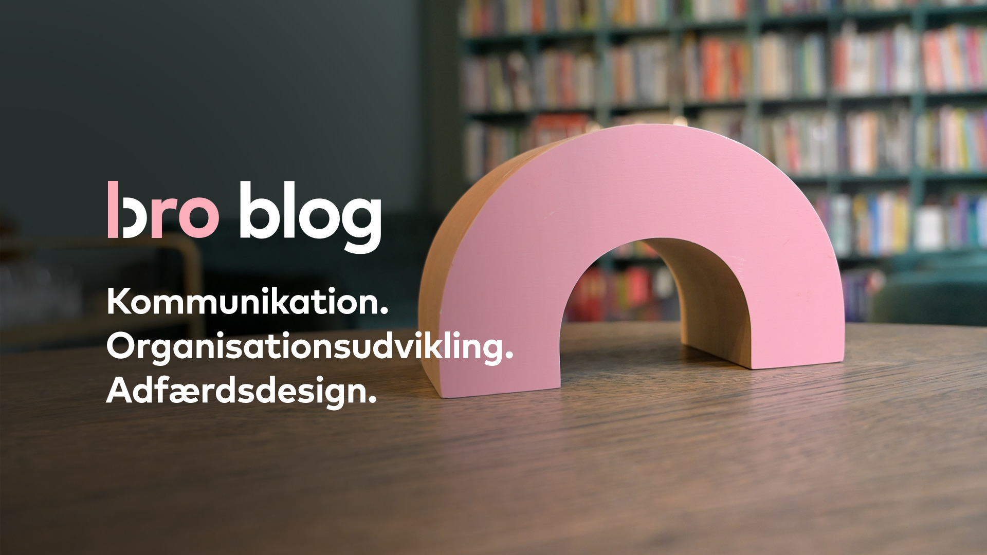 cases – Kommunikation, organisationsudvikling og adfærdsdesign.